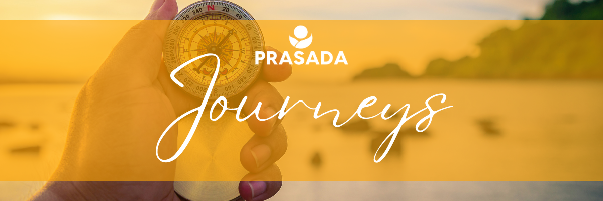 2023 Journeys | Prasada Wholebeing